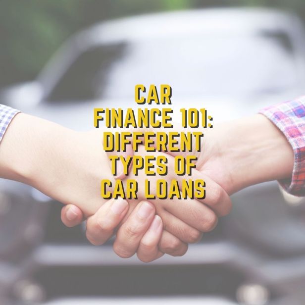 Car Finance 101: Understanding the Different Types of Car Loans and How ...
